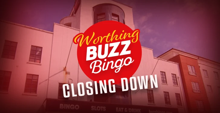 Buzz Bingo Club in Worthing to Close Forever on 25 January