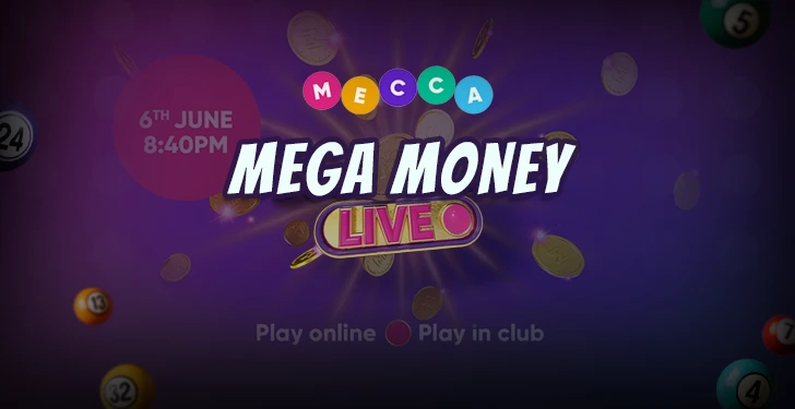 Mecca Bingo Mega Money Live – 35K Pounds in Prizes