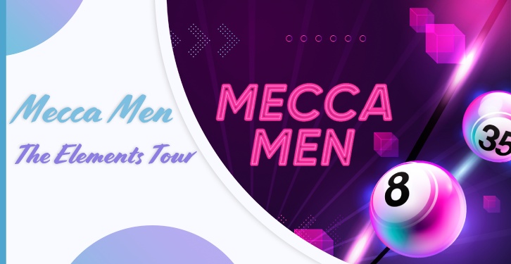 Mecca Men - The Elements Tour Launches with a Splash
