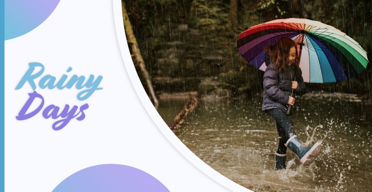 Top 5 Things to Do on Rainy Days
